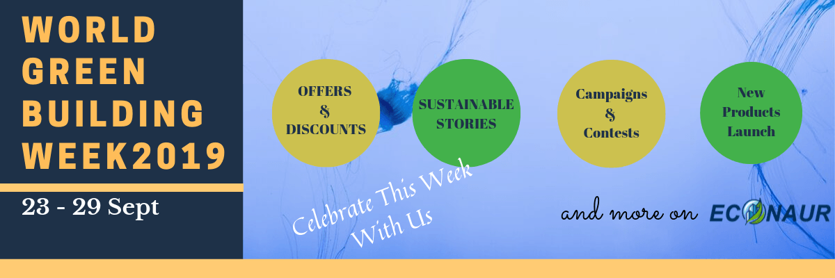 Celebrate Green Building week from 23rd Sept to 29th Sept with Econaur ...